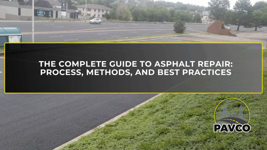 The Complete Guide to Asphalt Repair: Process, Methods, and Best ...